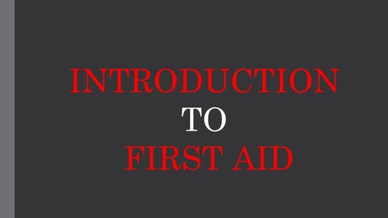 FIRST AID ppt (1).pptx | First Aid | Injuries