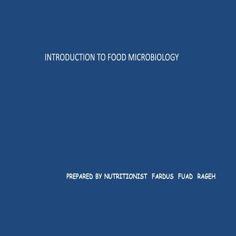 Introduction to food microbiolagy | PPT