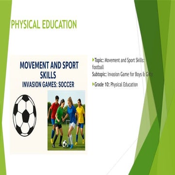 Introduction to football in Physical Education, Grade 10.pptx