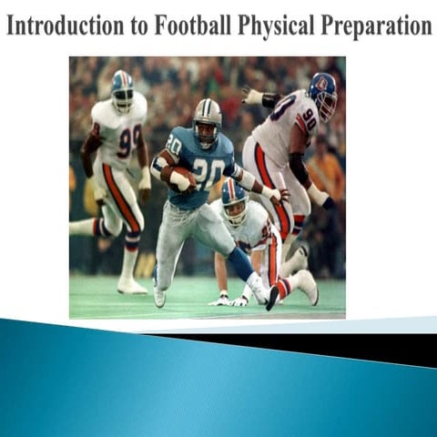 Introduction to football physical preparation | PPTX