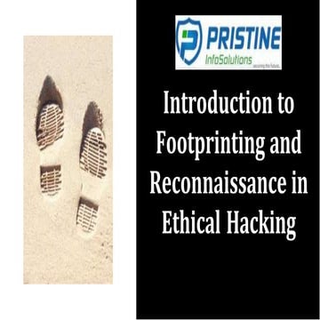 Introduction to Footprinting and Reconnaissance in Ethical Hacking ...