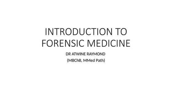 INTRODUCTION TO FORENSIC MEDiiICINE.pptx