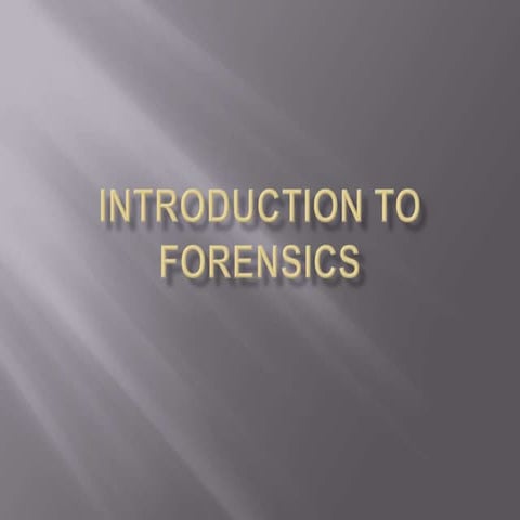Introduction to forensics | PPT