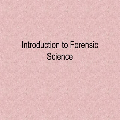 Introduction to forensic science | PPT