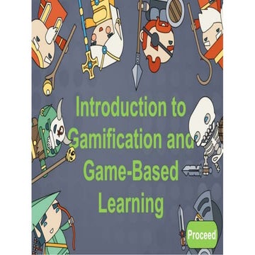 Introduction to Gamification and Game Based Learning | PPT
