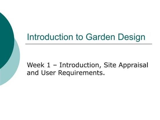 Introduction to garden design session 1 | PPT