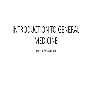 INTRODUCTION TO GENERAL MEDICINE.pptx