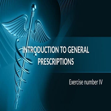 INTRODUCTION TO GENERAL PRESCRIPTIONS-B (1).pptx