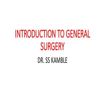 Introduction to general surgery | PPTX