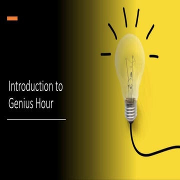Introduction to Genius Hour | PPTX