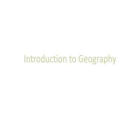 Introduction to geography | PPT