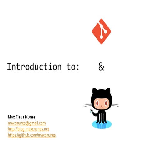 Introduction To Git And Github Ppt