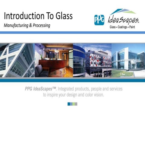 Introduction to glass - Part One | PPTX