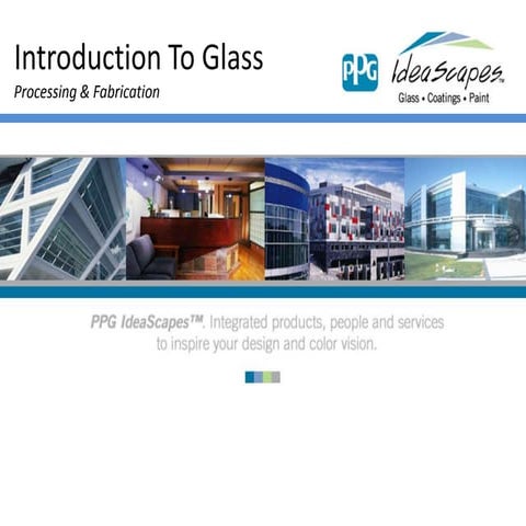 Introduction to glass - Part Two | PPTX