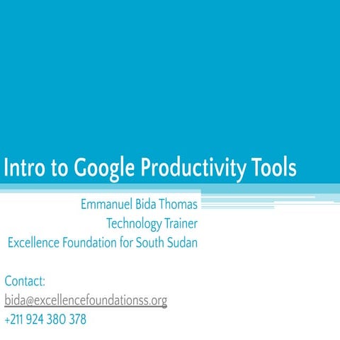 Introduction to Google Productivity Tools for Office and Personal Use | PDF