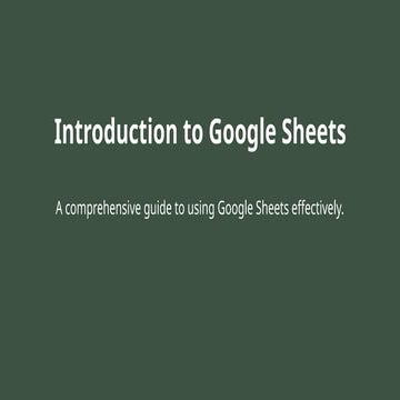 Introducing google sheets and how to use it | PPTX