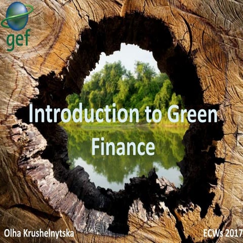 Introduction to Green Finance in the changing context.pptx
