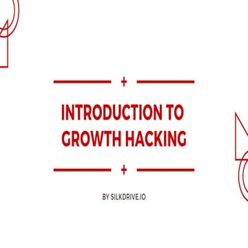 Introduction to growth hacking | PPT