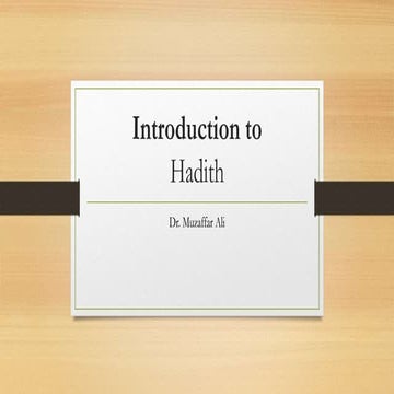 Introduction to Hadith.pptx | Islam | Religion & Spirituality
