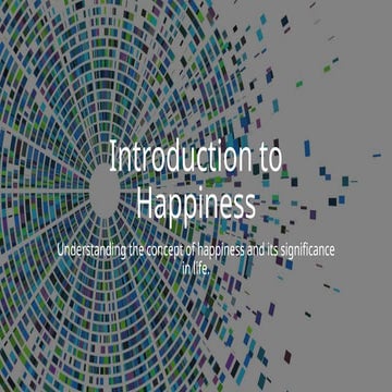 Introduction to Happiness- langkah untuk bahagia | PPTX