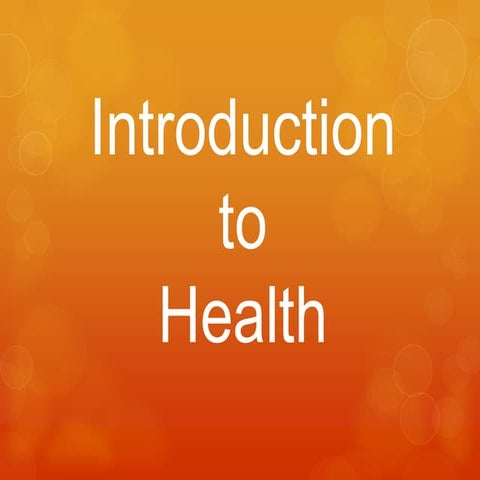 Introduction to health[1] | PPTX