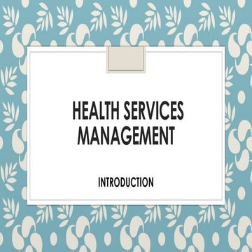 Introduction to Health Services Management.pptx