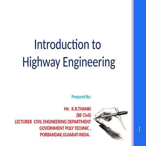 Introduction to Highway Engineering K R Thanki.pptx
