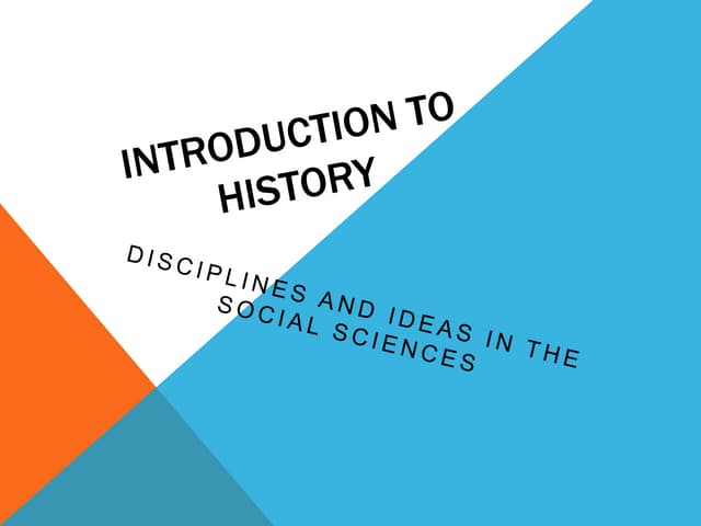 Introduction to History | PPTX