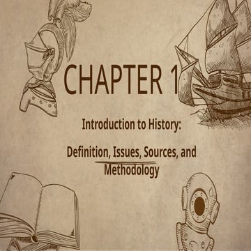 INTRODUCTION TO HISTORY - Definition, Issues, and Sources.pptx