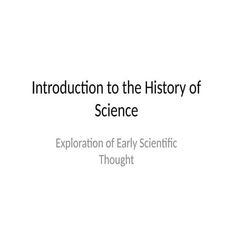 History of science an introduction powerpoint | PPTX