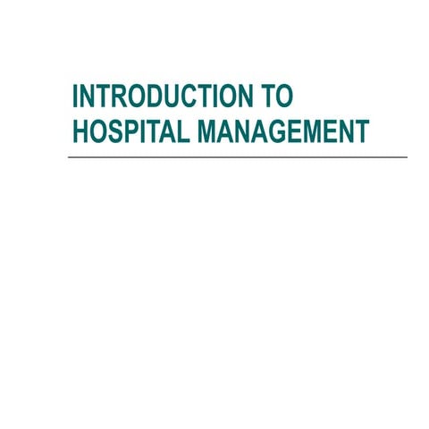 Introduction to hospital management | PPT