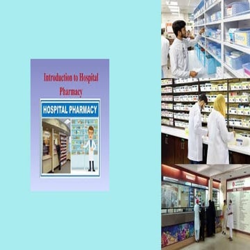 Hospital pharmacy functions,organisation and responsibilities | PPTX