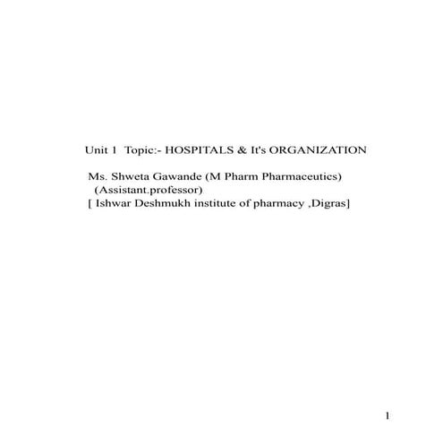 Hospital and its organization | PPTX