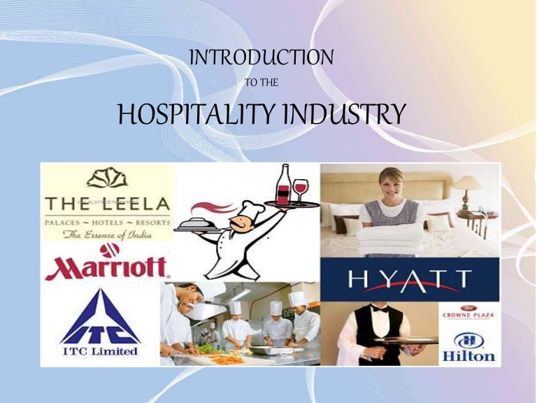 Hospitality Industry