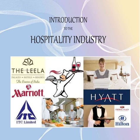 Introduction to hotel & Hospitality Industry | PPTX