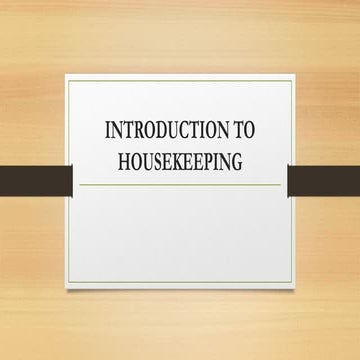 Module 1 introduction to houskeeping operations | PPTX