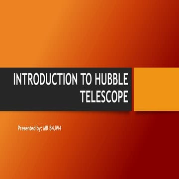 INTRODUCTION TO HUBBLE TELESCOPE.pptx