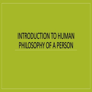 Introduction to Human Philosophy of a Person L1.pptx