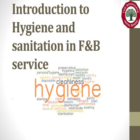 Introduction to hygiene and sanitation in f&b service | PPTX