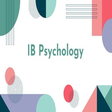 IntroductiontoIBPsychologyPPT - beginner's guide | PPTX