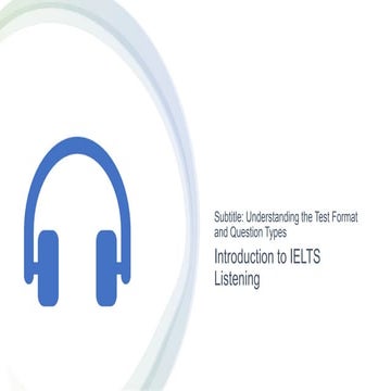 Introduction to IELTS Listening.pptx