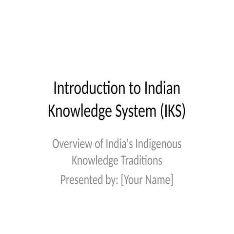 Introduction to Indian Knowledge System.pptx