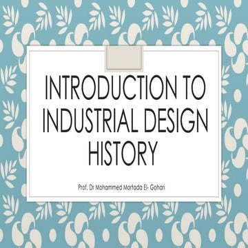 Introduction to Industrial Design History .pptx