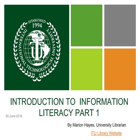 Introduction to information literacy part 1 | PPTX