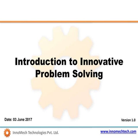 Introduction to innovative problem solving (IMt) | PPTX | Computer ...