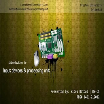 Introduction to input devices & processing unit | PPT