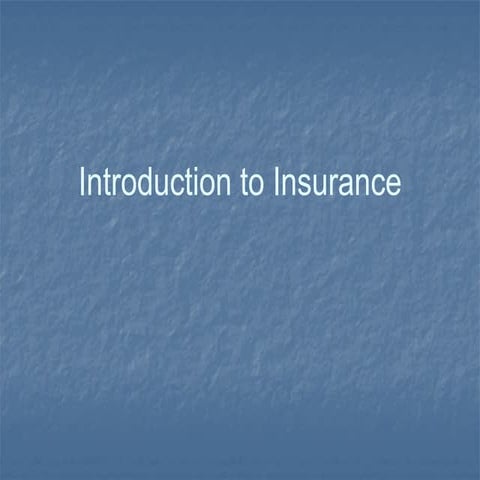 Introduction to insurance | PPT