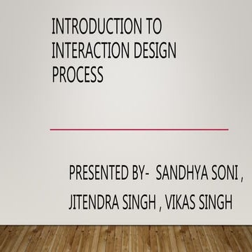 Introduction to interaction design process | PPT