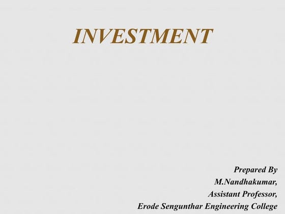 An introduction to investment | PPT | Stocks and Bonds | Personal Investing