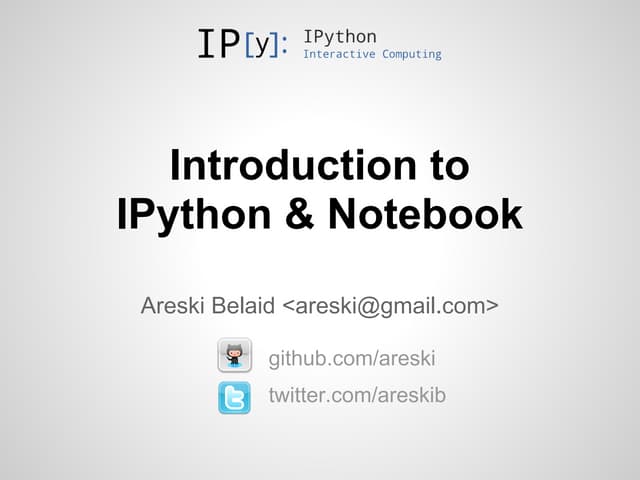Introduction To Ipython And Notebook Ppt 1876
